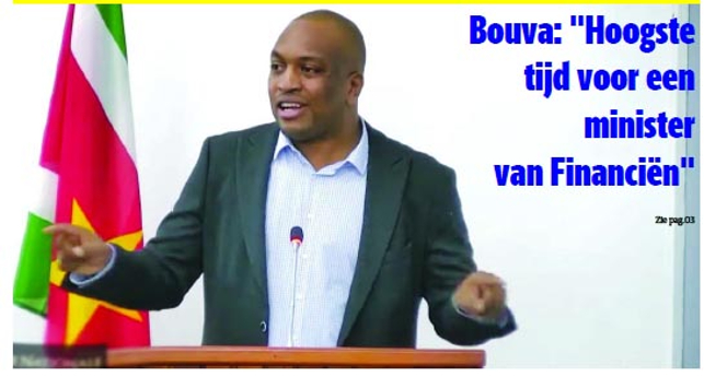 Bouva: “Hoogste tijd voor een minister van Financiën” – Dagblad Suriname