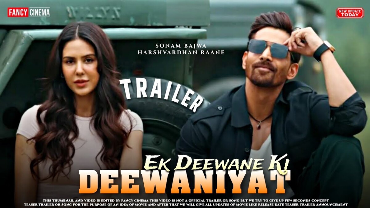 Sonam Bajwa en Harshvardhan Rane ronden opnames van ‘Ek Deewane Ki ...